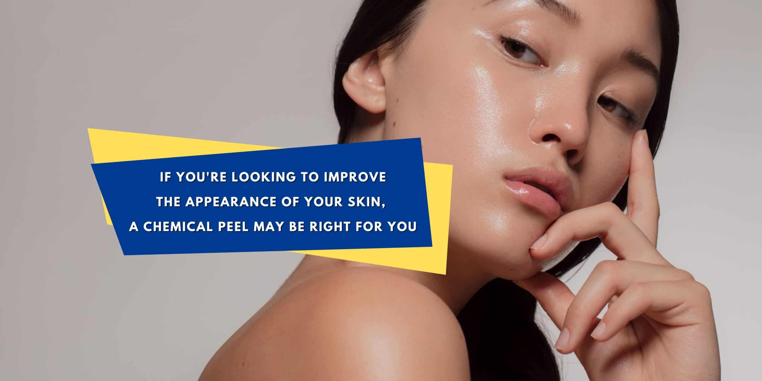 10 Chemical Peel Advantages | onehealth