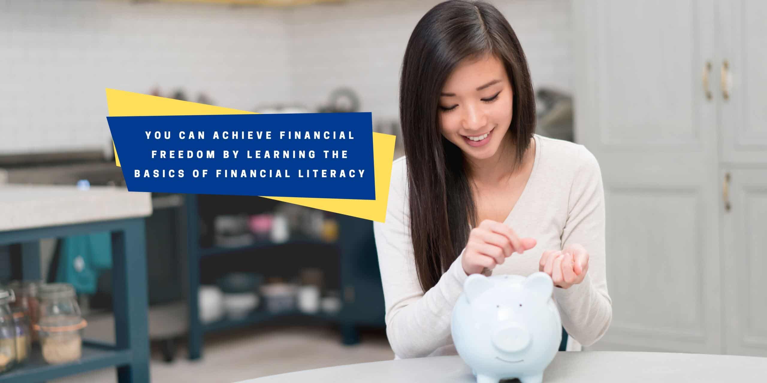 The 3 Main Financial Literacy Lessons Everyone needs to Know