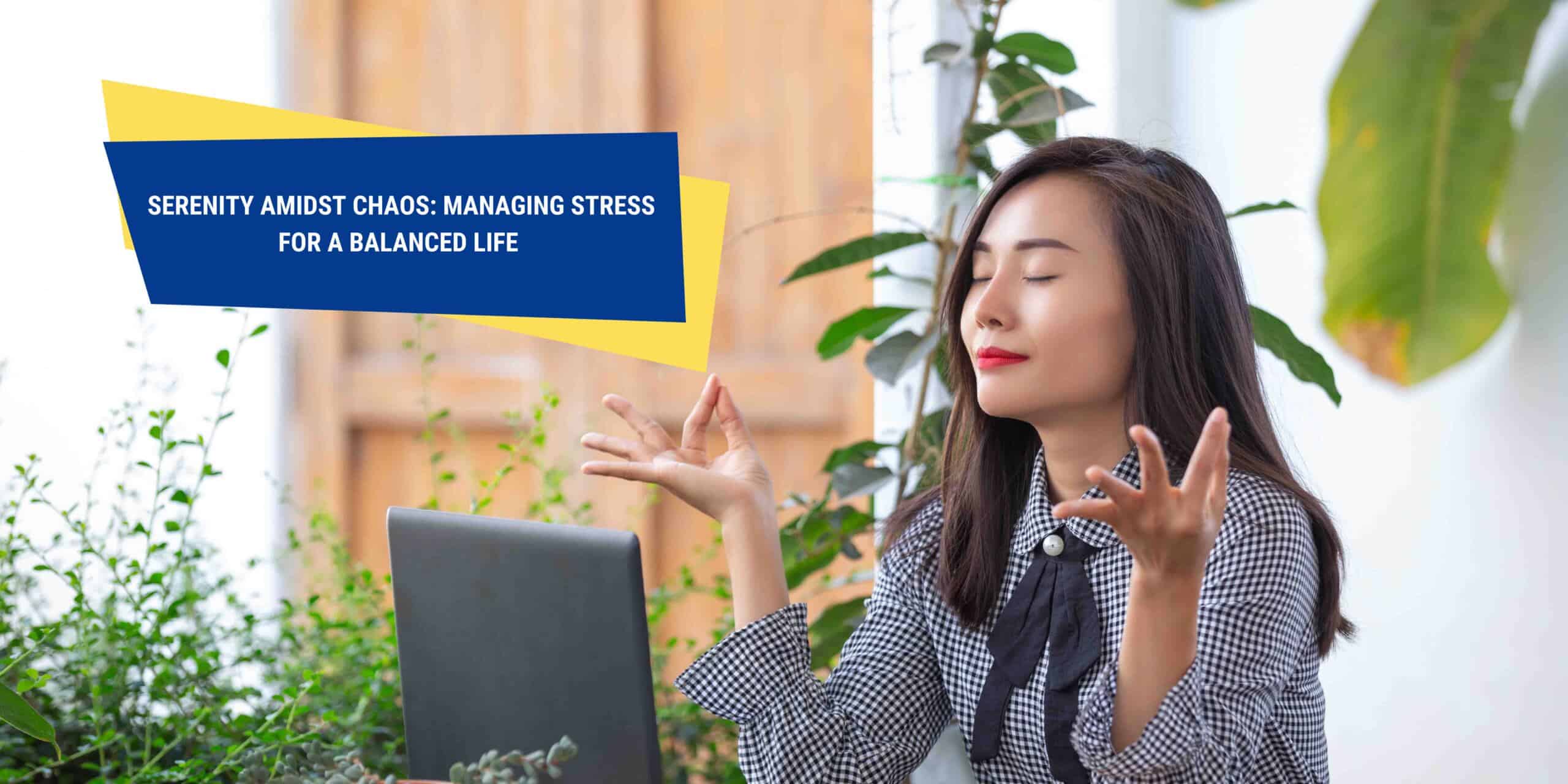 Mastering the Art of Stress Management: Strategies for a Balanced Life | OneHealth.sg ...