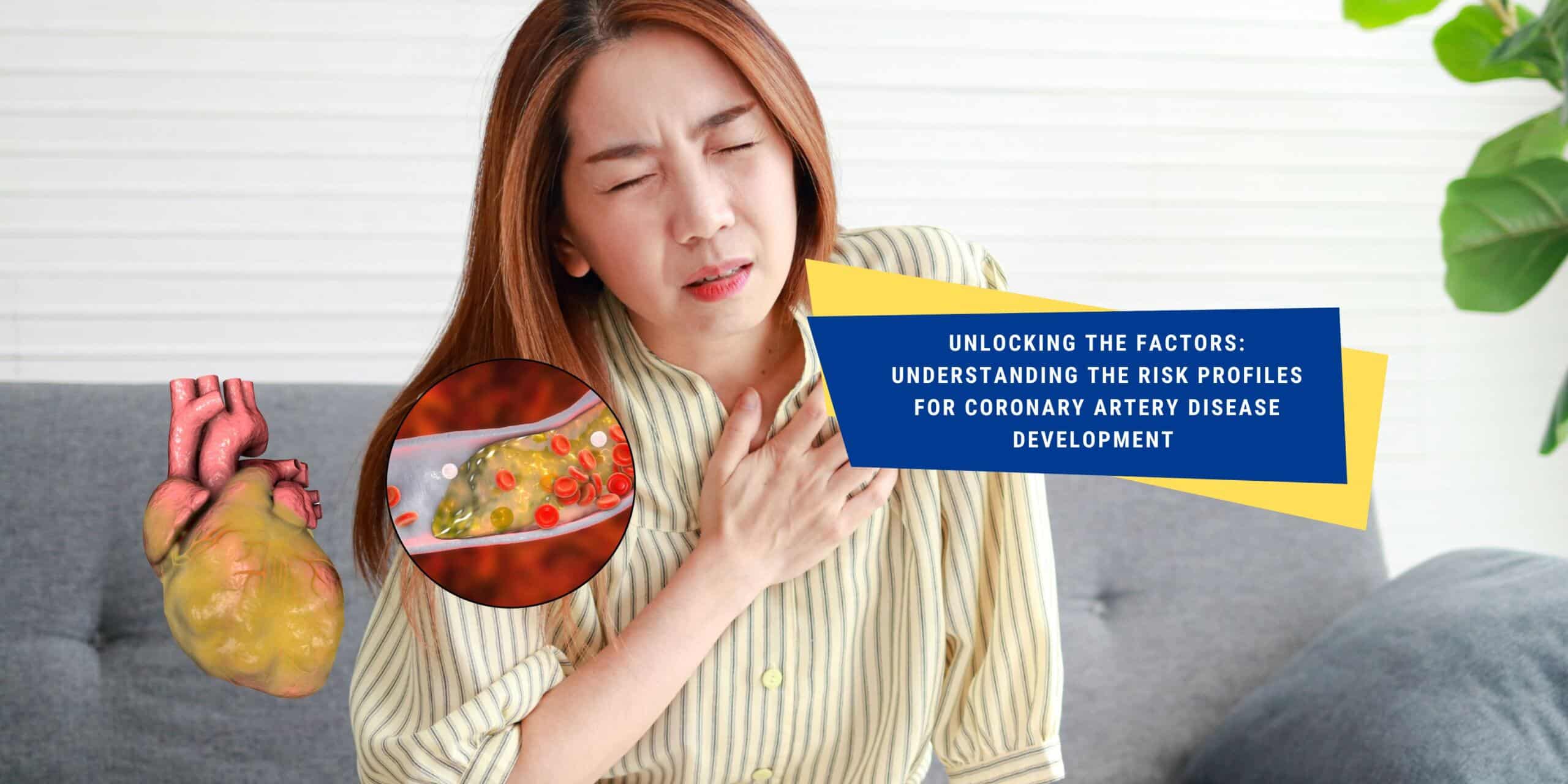 Risk Profiles for Coronary Artery Disease Development