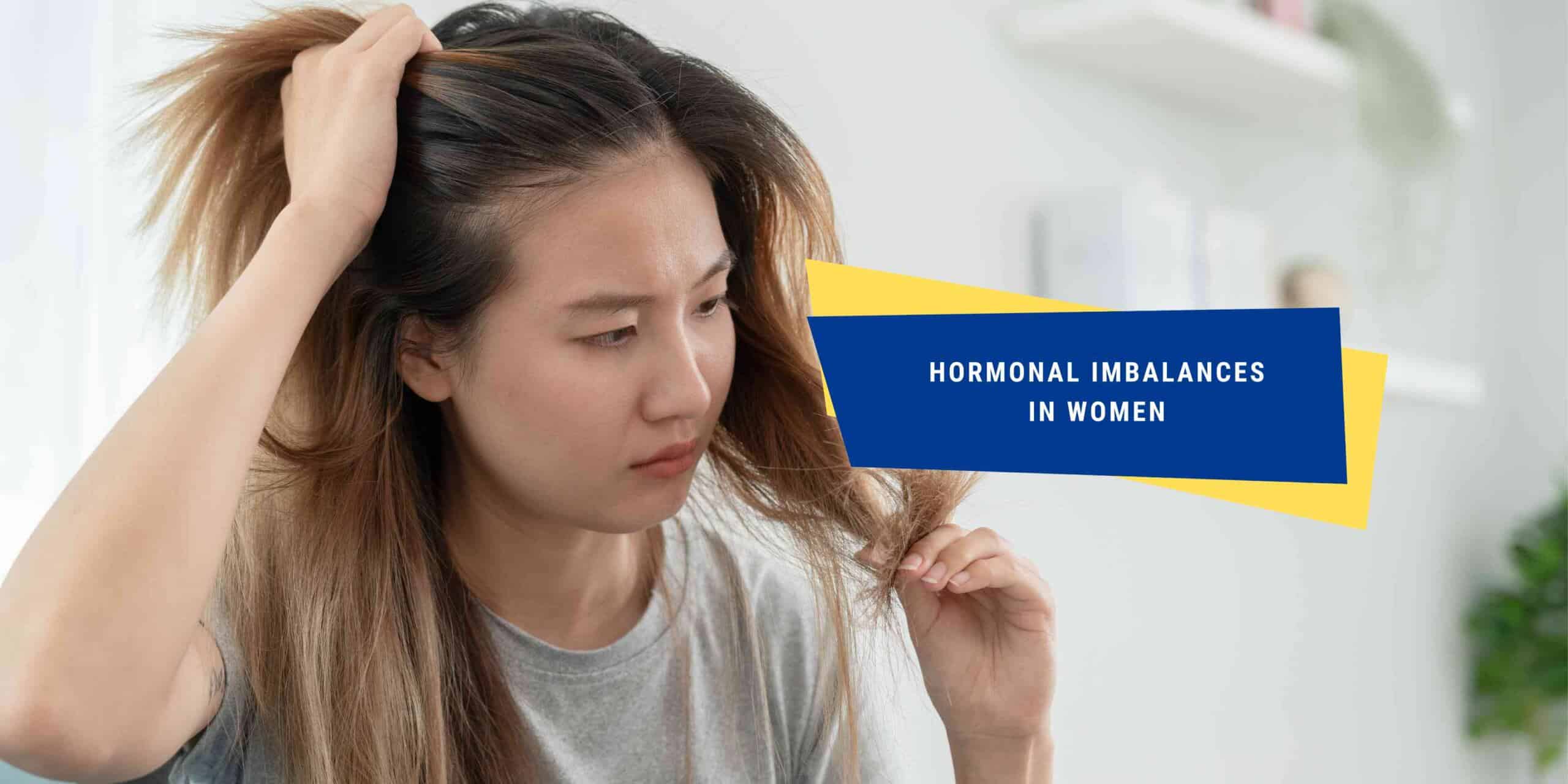 Hormonal Imbalances in Women