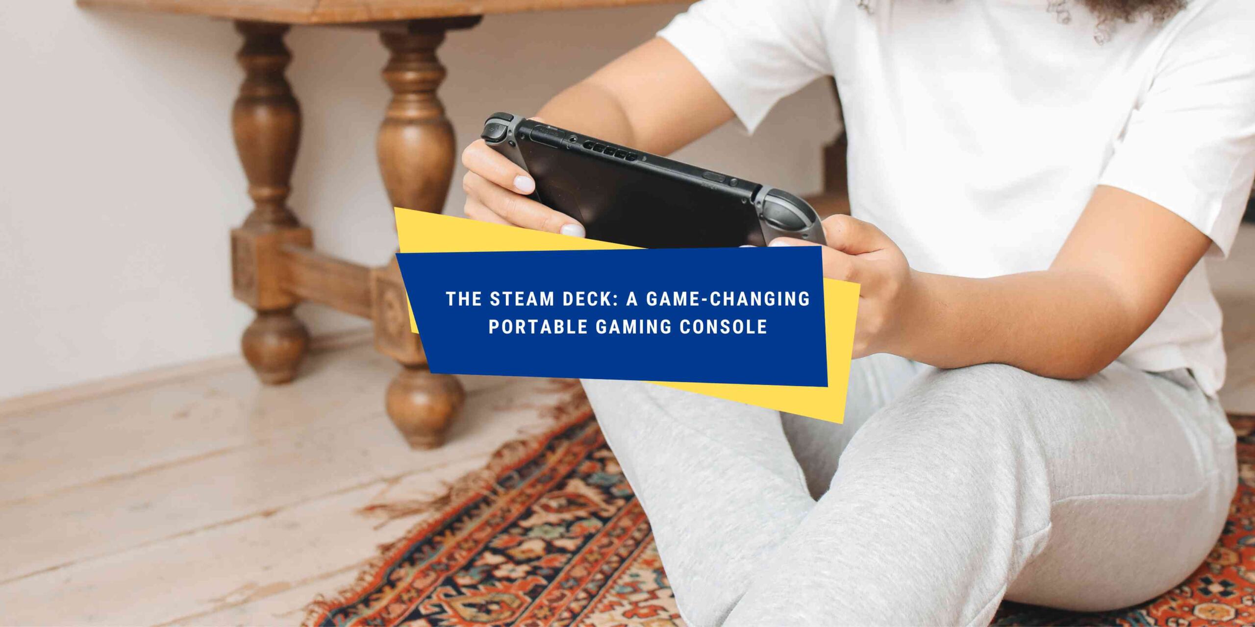 The Steam Deck: A Game-Changing Portable Gaming Console
