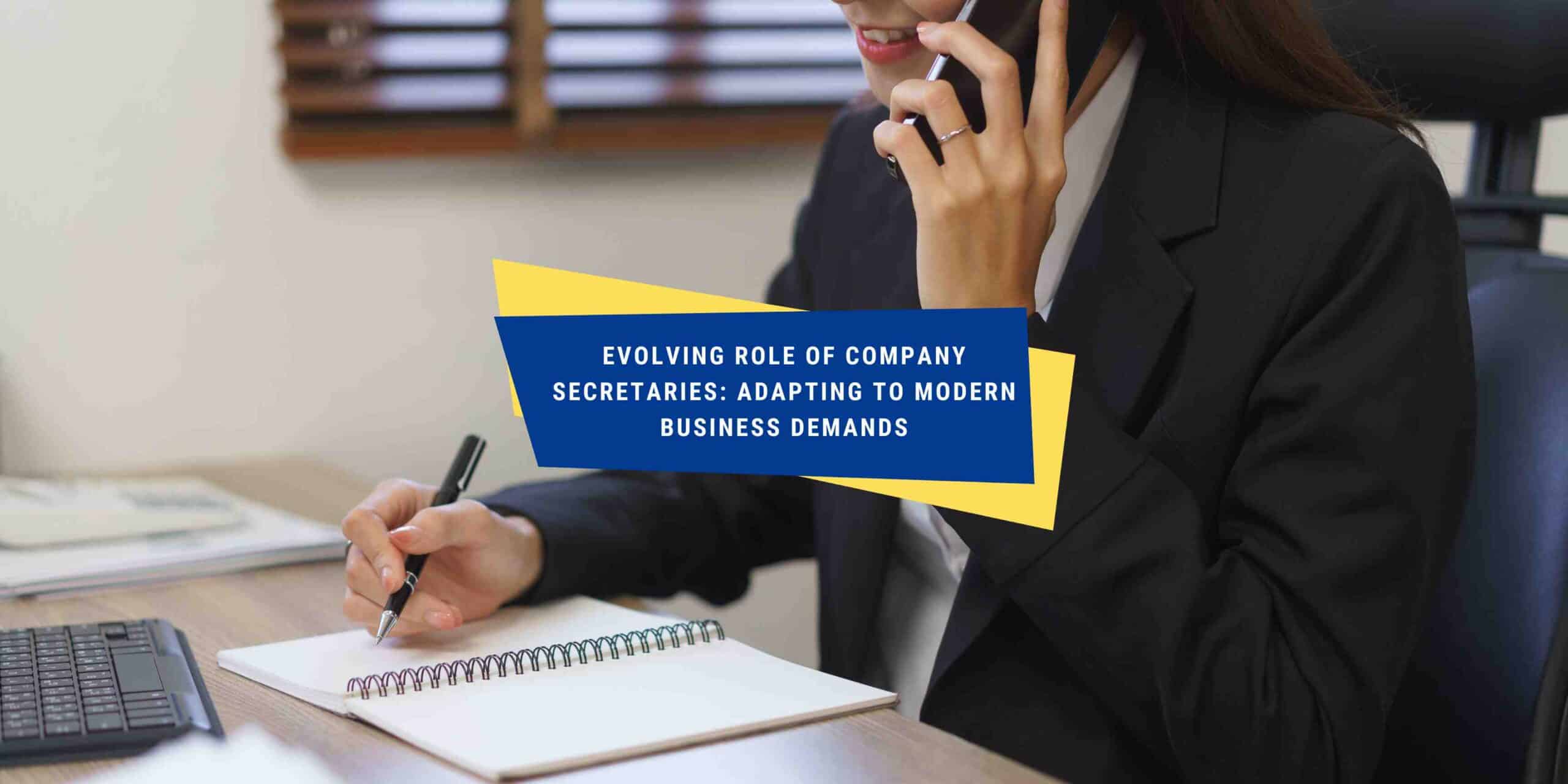 Evolving Role of Company Secretaries