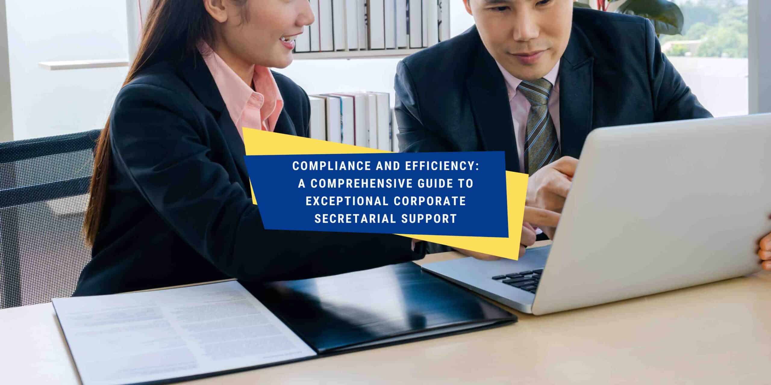 Comprehensive Guide to Corporate Secretarial Support
