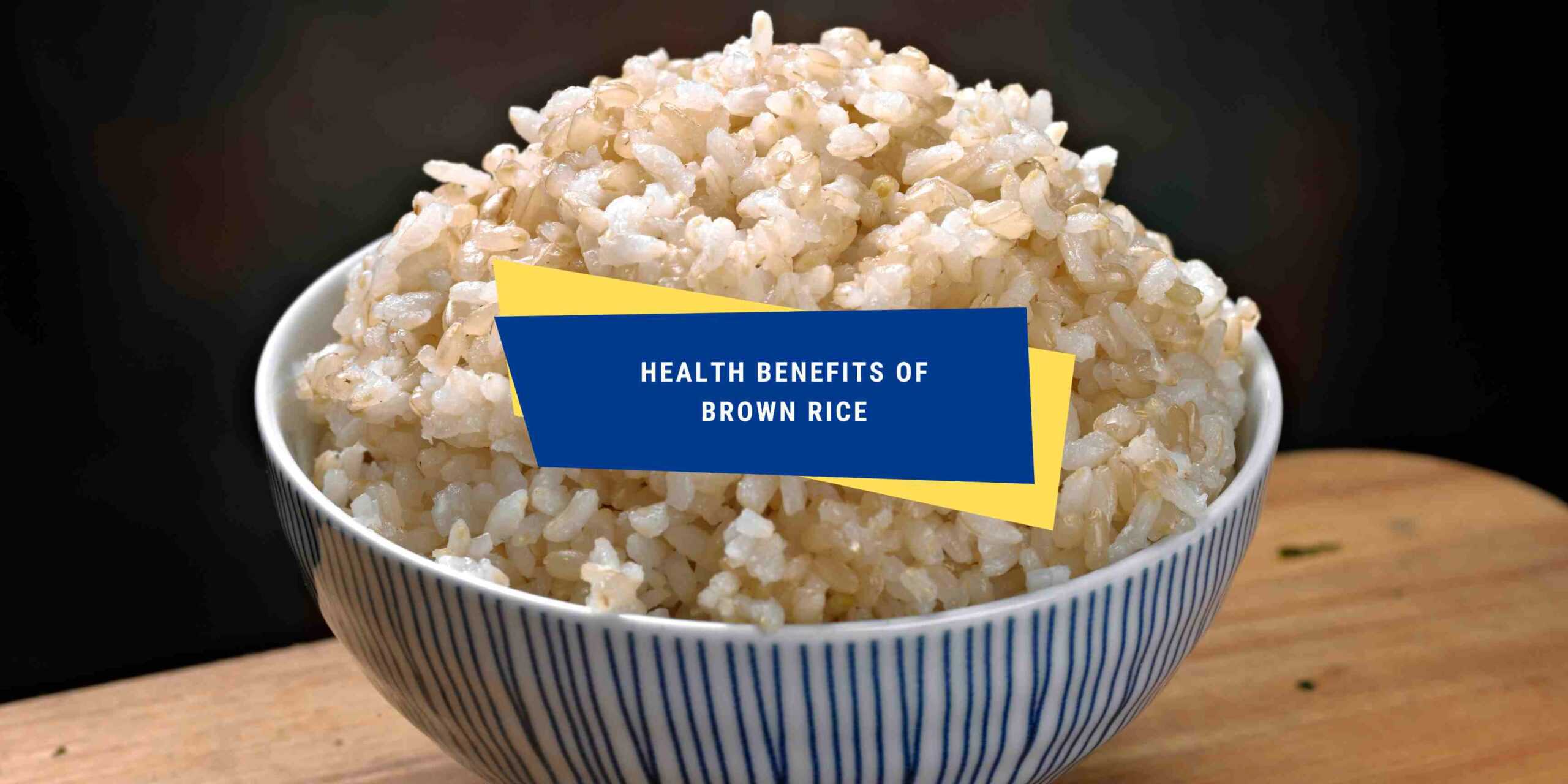 Health Benefits of Brown Rice