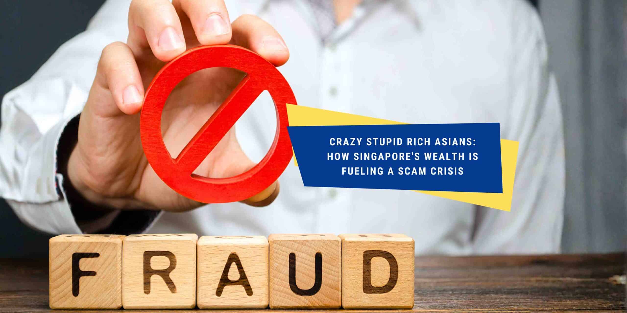 SG Wealth Scams: The $1.1B Paradox